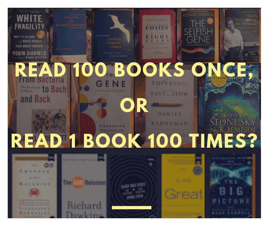 Read 100 Books Once, or the Bible 100x? Easy Choice - 100 Books!